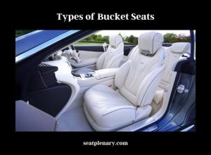 Bucket Seats: Everything You Need to Know Before Buying - Seat Plenary